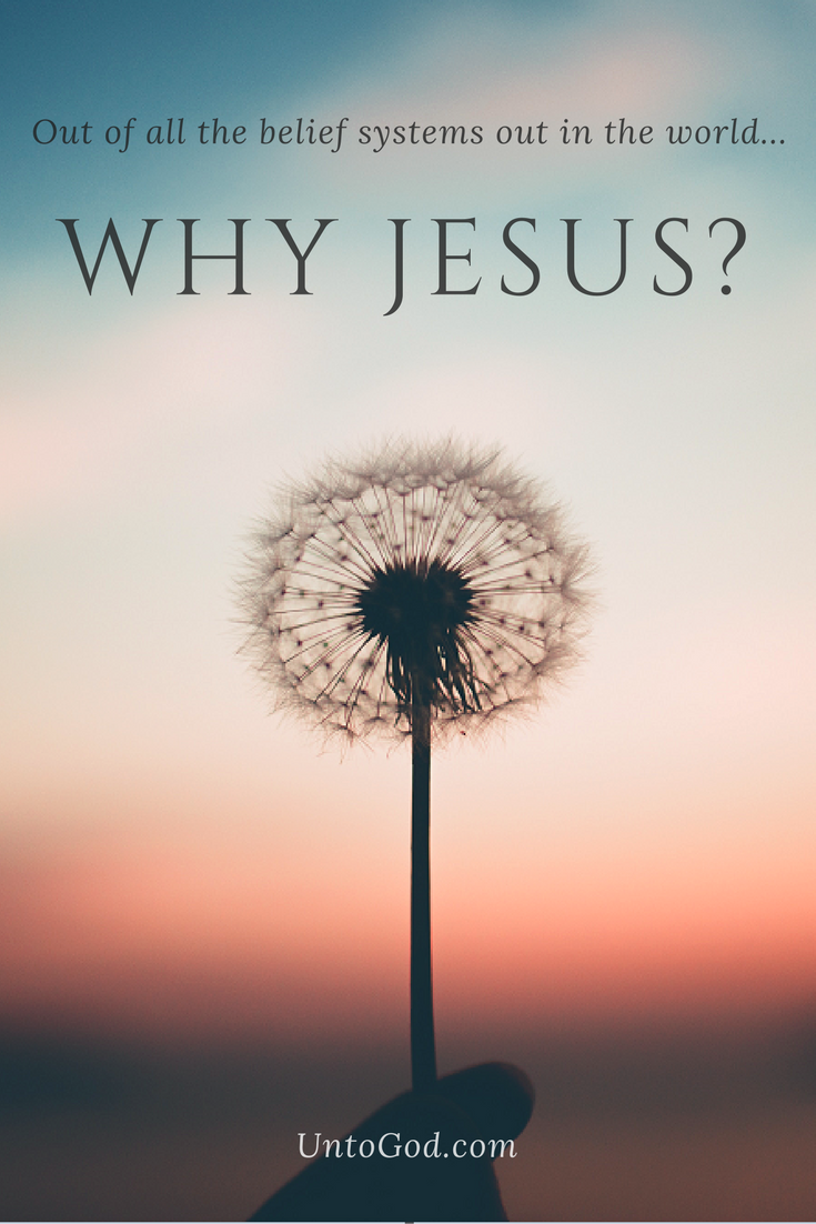 Why Jesus? – UntoGod